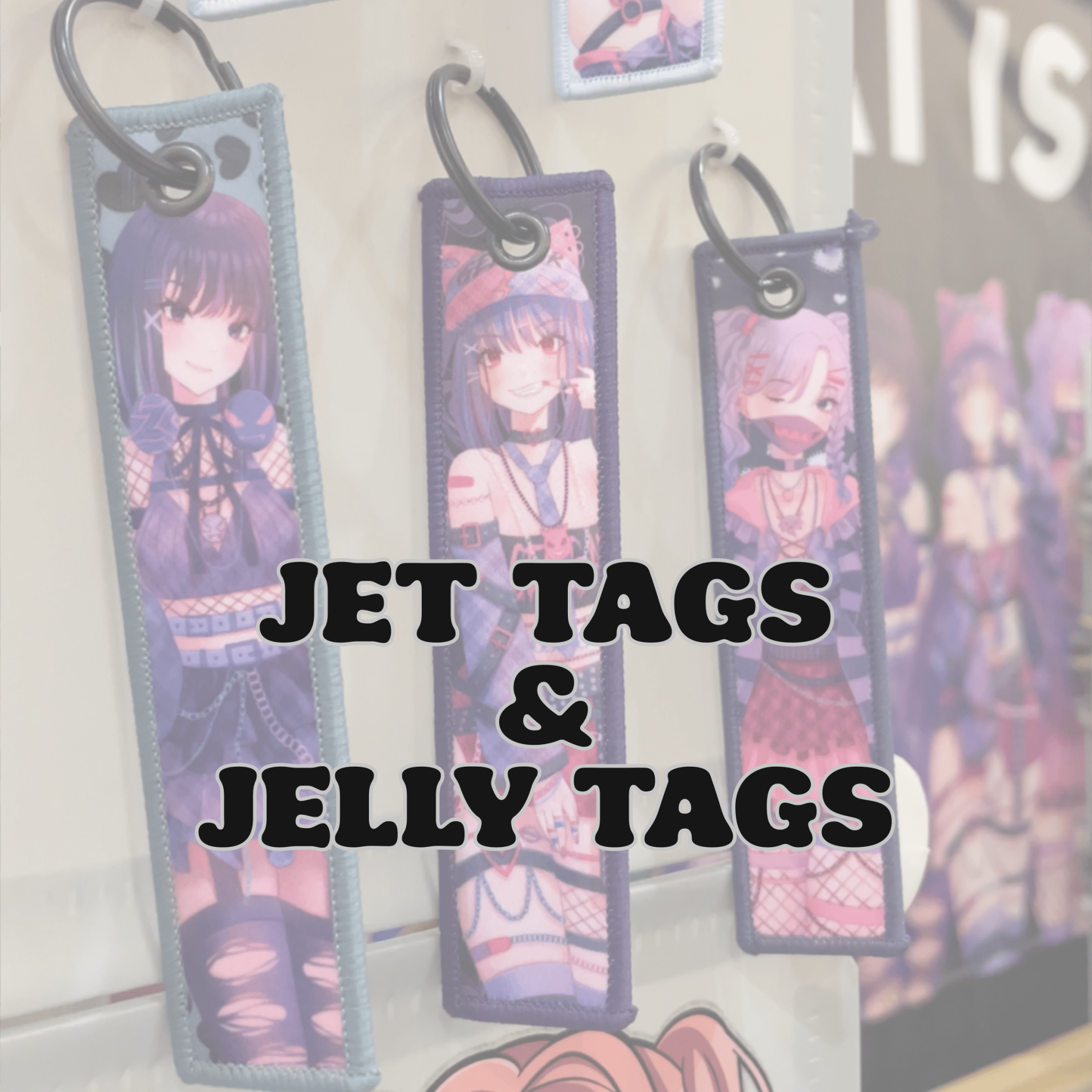 Jet Tags & Jelly Tags – Kokai Island